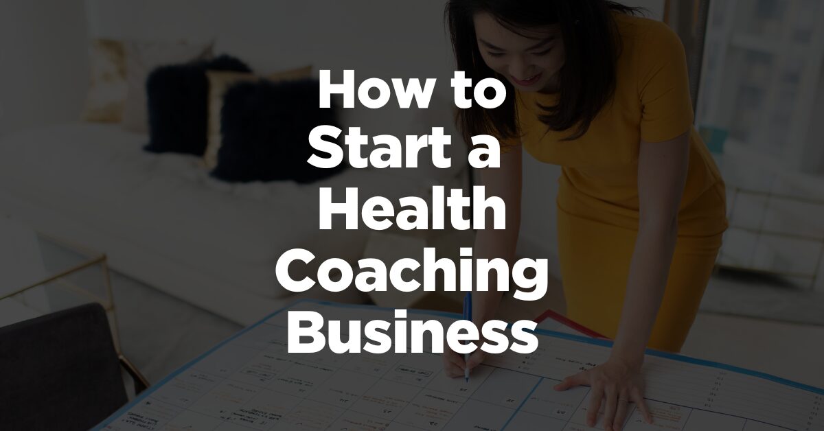 How to Start a Health Coaching Business (From $0 to $10k)